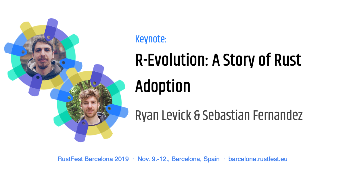 R-Evolution: A Story of Rust Adoption - Barcelona 09.-12.11.2019